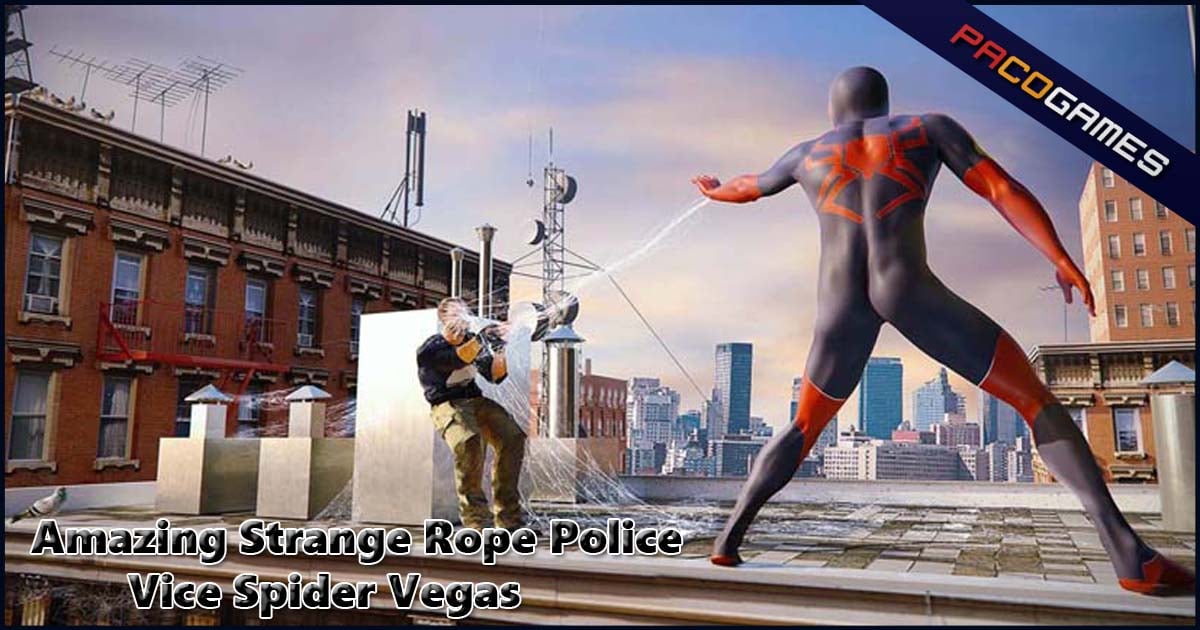 Amazing Strange Rope Police - Vice Spider Vegas | العب مجانا في ...
